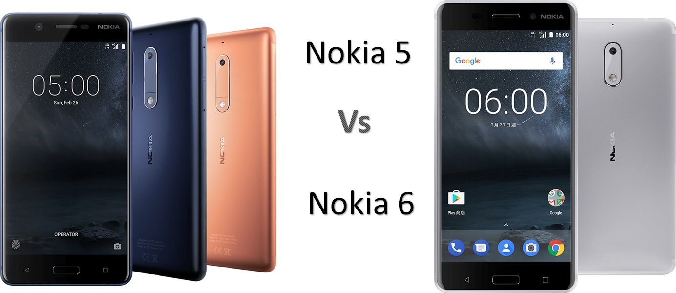 Comparing Nokia 5 and Nokia 6: Specs, Features, Camera, Battery, Price