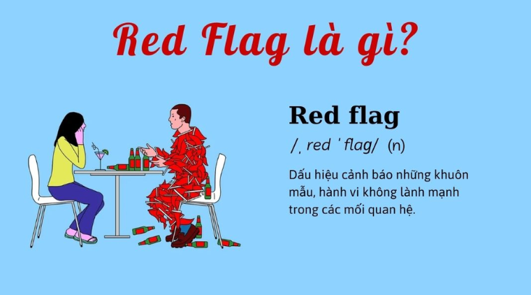 What does 'Red Flag' mean and why should everyone avoid it?