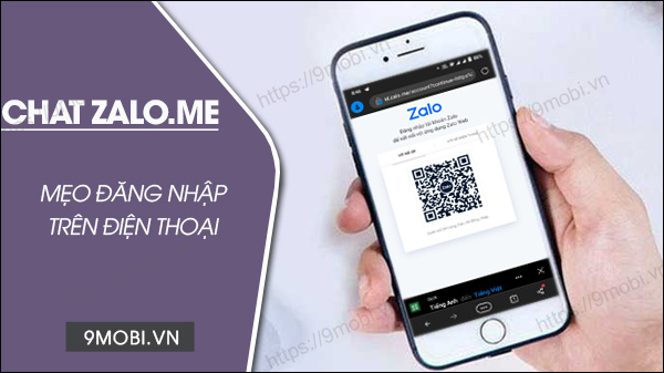How to log in to Zalo.me chat using QR code, phone number