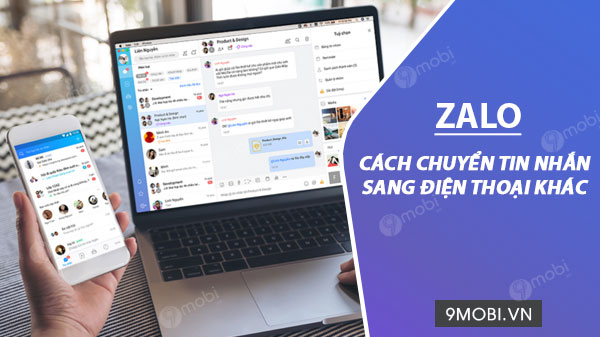 Simplest Guide to Transfer Zalo Messages to Another Phone