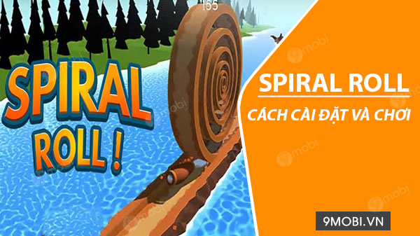 Installing and Playing Spiral Roll Game