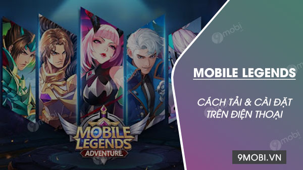 Steps to Download and Install Mobile Legends Adventure on Your Phone