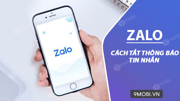 How to silence Zalo message notifications from anyone