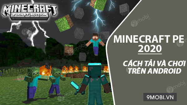 How to Download and Play Minecraft PE 2020 on Android Phones