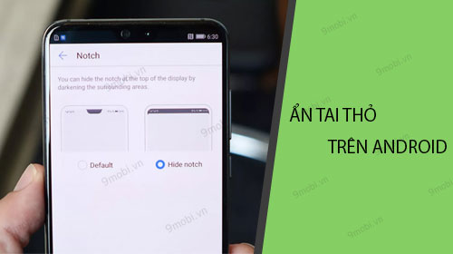 How to Hide the Notch on Your Android Phone