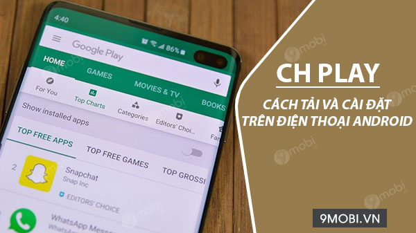 How to Download CH Play for Android Phones