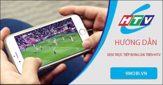 How to Watch Live Football on HTV via the HTVC App for Phone A
