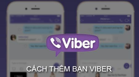 Expand Your Viber Network, Add Viber Contacts, Invite Friends to Use Viber