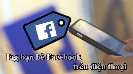 How to Tag Friends on Facebook Using iPhone and Android Phones