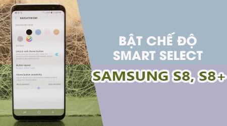 How to Enable Smart Select Mode on Samsung S8, S8 Plus
