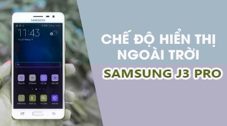 How to Enable Outdoor Display Mode on Samsung J3 Pro