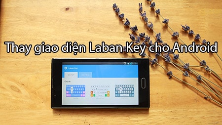 Enhance Your Android Experience with Laban Key Customization
