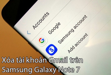 How to Remove Gmail Account from Samsung Galaxy Note 7