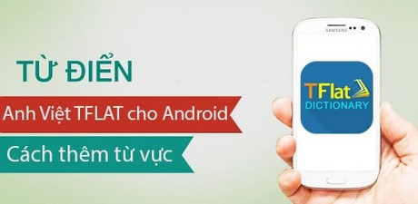 Enhance Your Anh Viet TFLAT Dictionary on Android