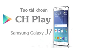 Creating a CH Play account, registering for CH Play on Samsung Galaxy j7, J5