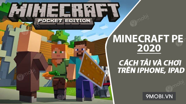 Guide to Download and Install Minecraft PE 2020 on iPhone, iPad