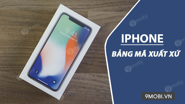 The most accurate iPhone origin code chart, iPhone country codes ...