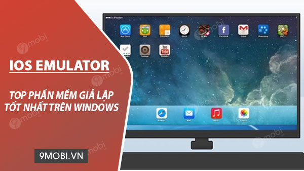 Best iOS Emulators for Windows