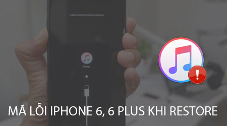 Compilation of iPhone 6, 6 Plus Error Codes during Restoration