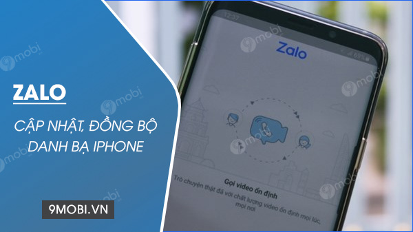 Sync your iPhone contacts seamlessly with Zalo