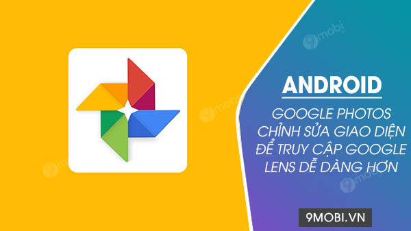 Google Photos for Android Enhances Interface for Seamless Google Lens ...