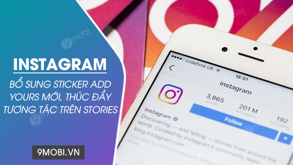 Instagram introduces new Add Yours sticker to boost interaction on Stories