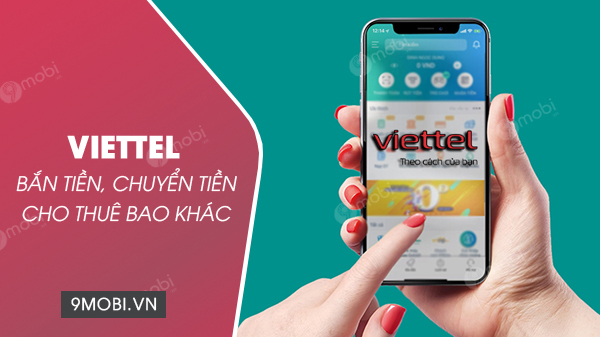 How to send money with Viettel, Viettel subscriber money transfer ...