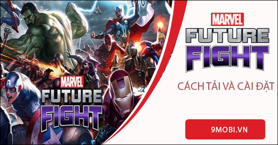 How to Download and Install Marvel Future Fight on Android and iPhone