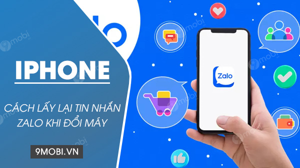 How to Recover Zalo Messages when Changing iPhone