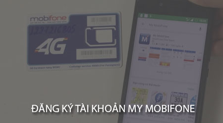 Guide to Registering My Mobifone and Creating an Account on Android and ...