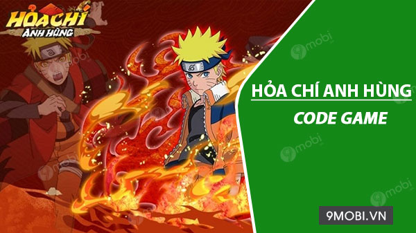 Hỏa Chí Anh Hùng Game Codes, How to Redeem Gift Codes