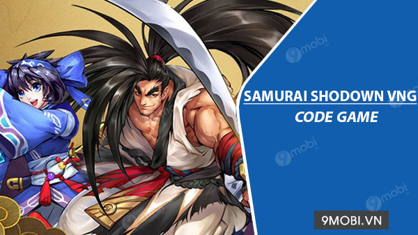 Unlock the Secrets of Samurai Shodown VNG: How to Redeem Legendary Gift ...