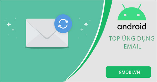 Best Email Support Apps for Android Users