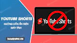 Quick Guide: Hide YouTube Shorts Videos on Your Computer Easily and Quickly