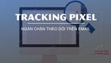 How to Block Email Tracking Pixels