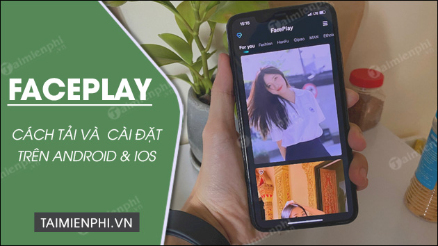How to Download and Install FacePlay for Free on Android, iPhone