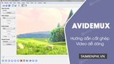 A Simple Guide to Cut and Join Videos Using Avidemux