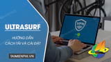 Step-by-Step Guide to Download and Install Ultrasurf on Your Computer ...