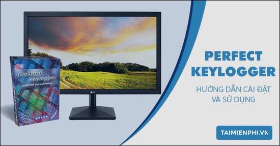 Guide to Install and Use Perfect Keylogger on Computer