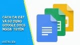 Setting Up and Using Google Docs Offline
