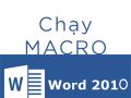 How to Run Macros (Enable Macros) in Word 2010