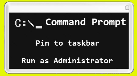 How to Pin Command Prompt to Taskbar and Run with Admin Rights