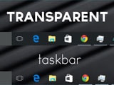 How to Make Your Windows 10 Taskbar Transparent using TranslucentTB