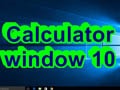Restore and Install Calculator on Windows 10