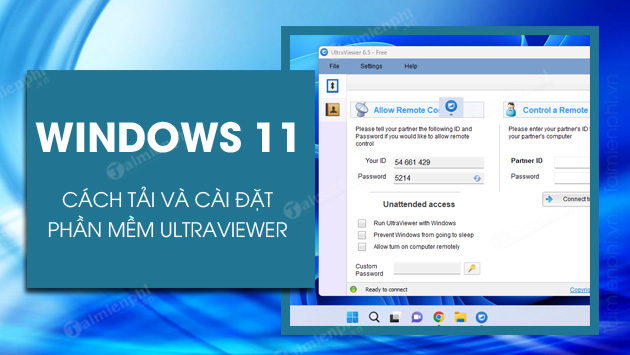 Guide to Installing UltraViewer on Windows 11 and How to Use It