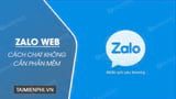 Mastering Zalo: Chat and Make Calls Without Installation