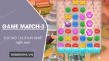 Discover the Best Match 3 Games on Android and iPhone for an immersive ...