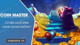 Is it worth hacking Coin Master spins?