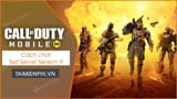 Explore and Play the COD Mobile Season 9 Trial of Call of Duty