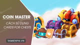 Understanding Cards for Chests in Coin Master: What is it and How Does ...